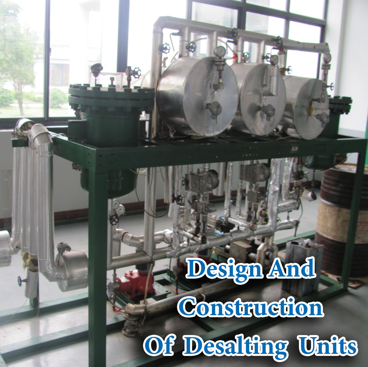 Design And Construction Of Desalting Units